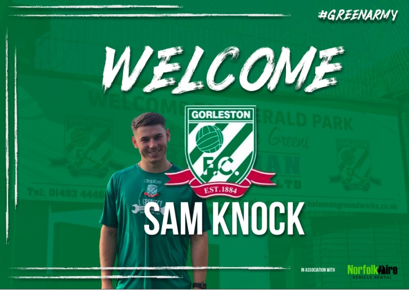 Green's sign Sam Knock! - Gorleston Football Club